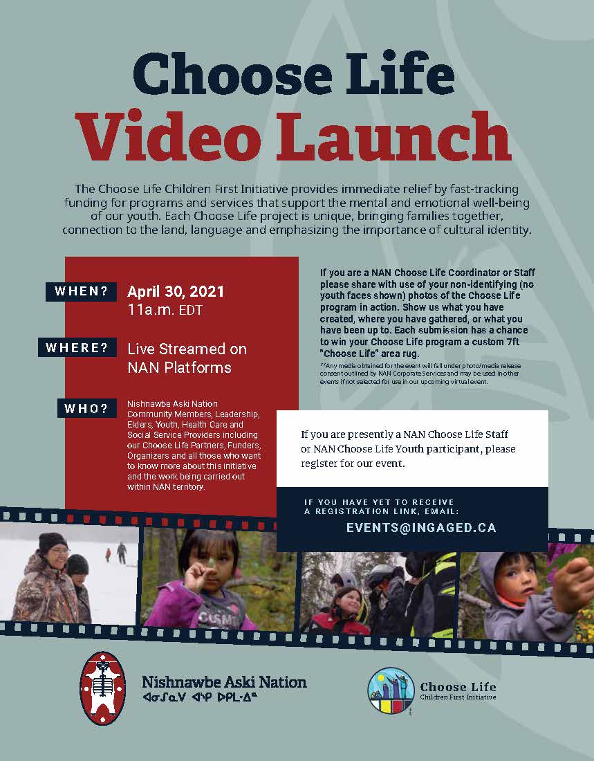 Choose Life Video Launch - Nishnawbe Aski Nation